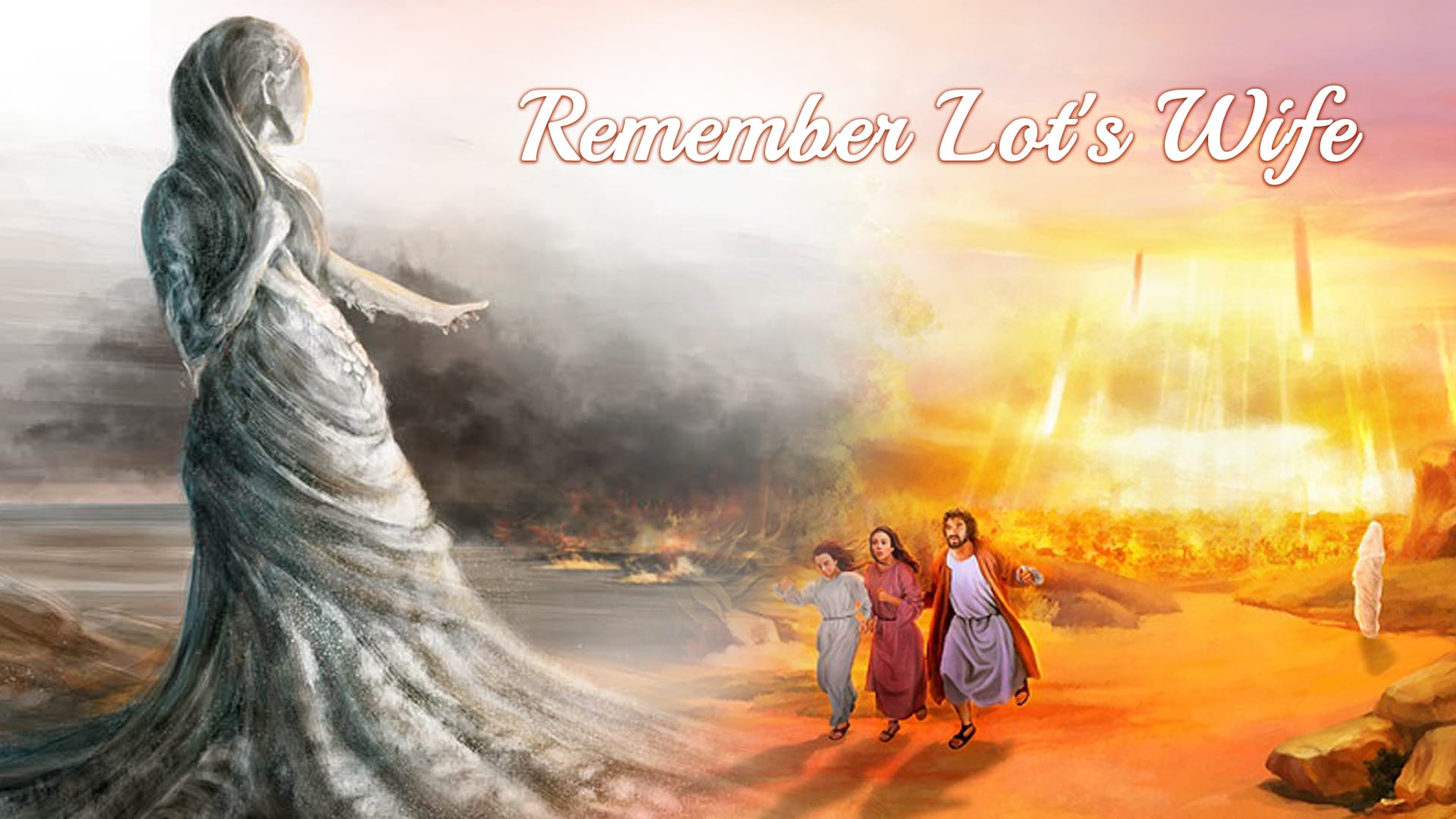 Remember Lots Wife PPT “Remember Lot's Wife” PowerPoint